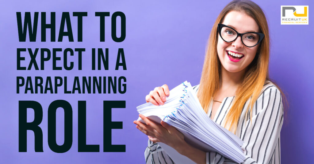 A Day In The Life Of A Paraplanner | Recruit UK