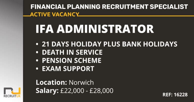 IFA Administrator | Recruit UK
