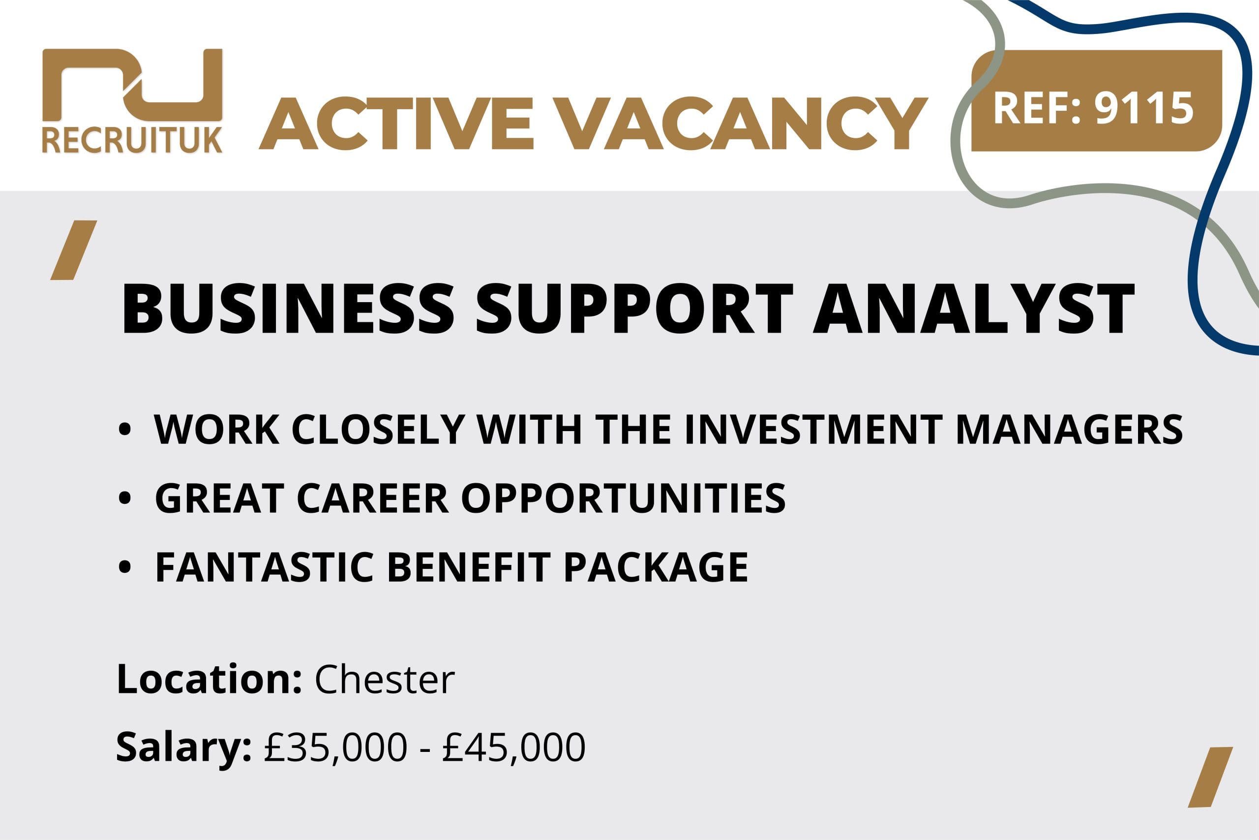 Business Support Analyst in Chester to join an Investment Management firm