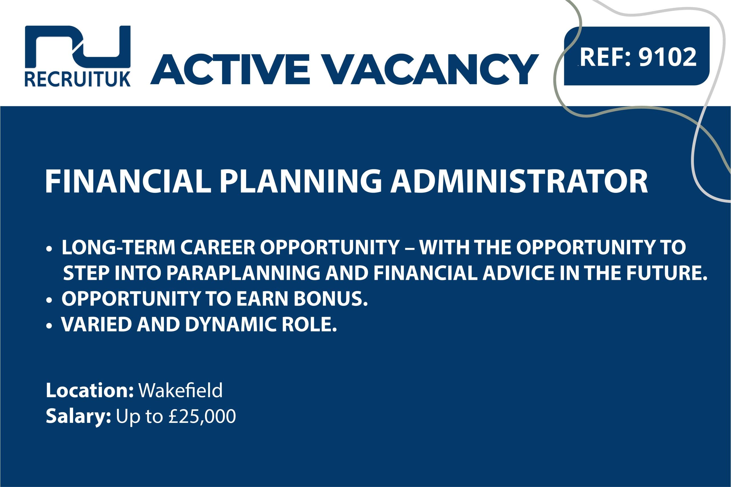 Financial Planning Administrator in Wakefield to join a Wealth Advice firm