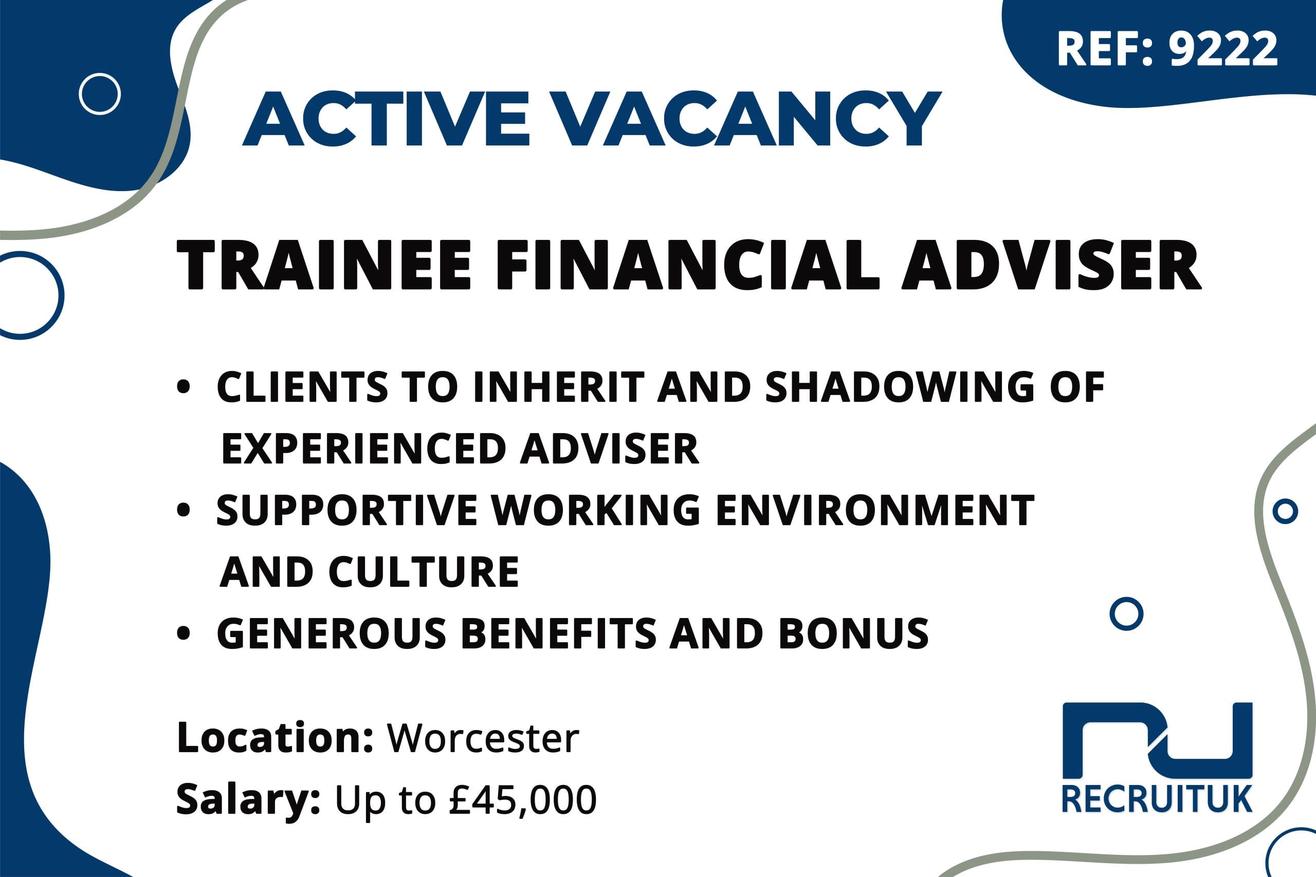 Trainee Financial Adviser in Worcester to join a Financial Planning firm